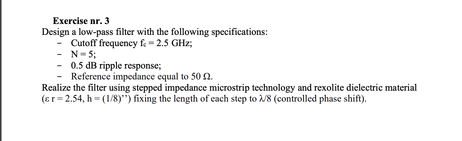 Solved Exercise nr. 3 Design a low-pass filter with the | Chegg.com