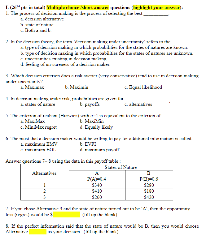 Solved I. (26** pts in total) Multiple choice /short answer | Chegg.com