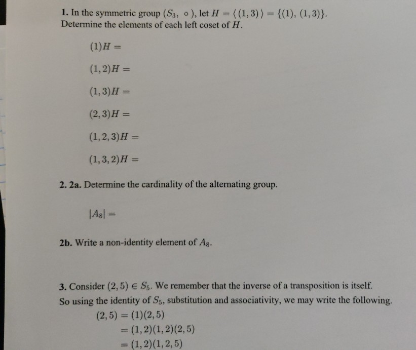 Solved 1. In the symmetric group (S3, o), let H ((1,3)) (1), | Chegg.com