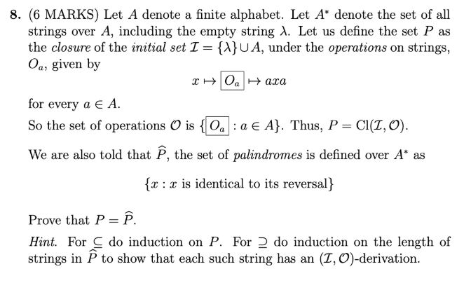 Solved 8. (6 MARKS) Let A denote a finite alphabet. Let A* | Chegg.com