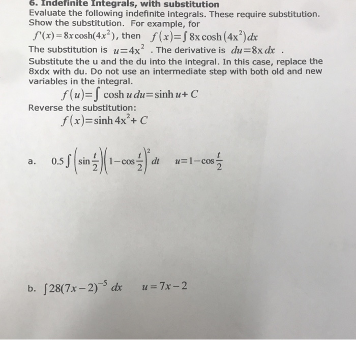 Solved Indefinite Integrals, with substitution 6. Evaluate | Chegg.com