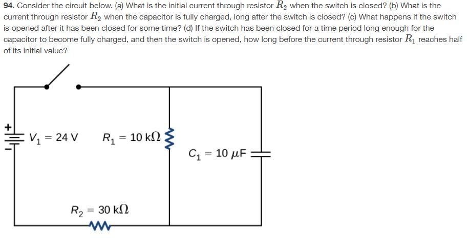 Solved 94. Consider the circuit below. (a) What is the | Chegg.com