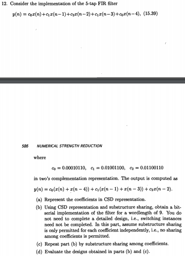 12. Consider the implementation of the 5-tap FIR | Chegg.com