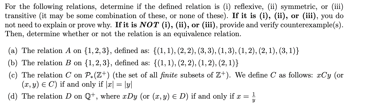Solved For the following relations, determine if the defined | Chegg.com