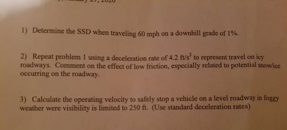 Solved Determine the SSD when traveling 60 mph on a downhill | Chegg.com