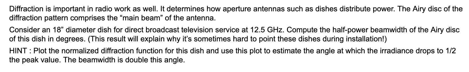 Solved Diffraction is important in radio work as well. It | Chegg.com