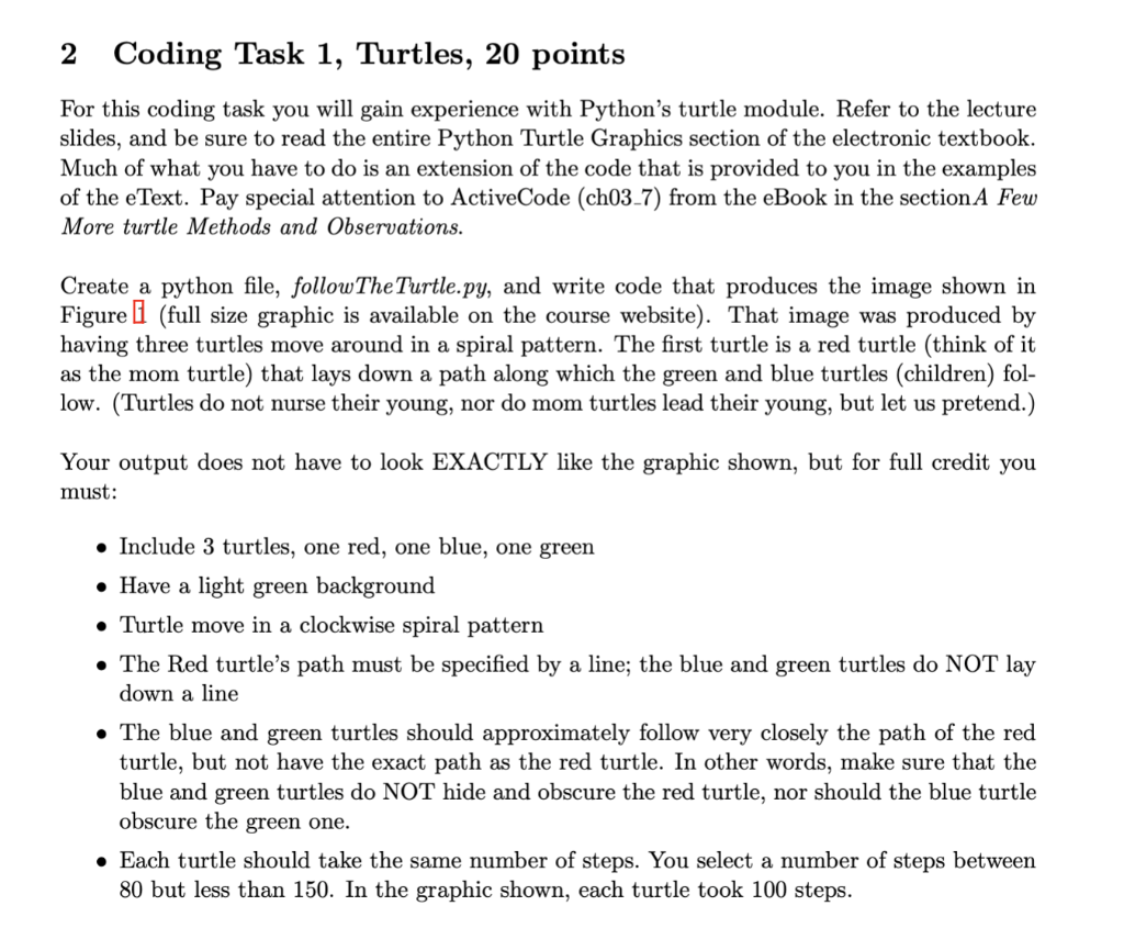 2 Coding Task 1, Turtles, 20 points For this coding | Chegg.com