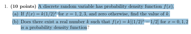 Solved A discrete random variable has probability density | Chegg.com