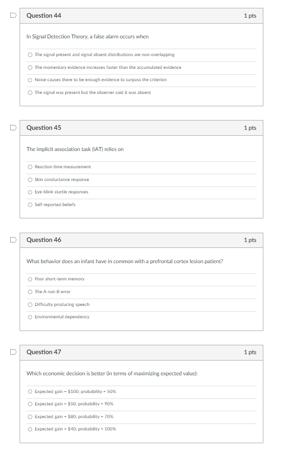 Solved Question 44 1 pts In Signal Detection Theory, a false | Chegg.com