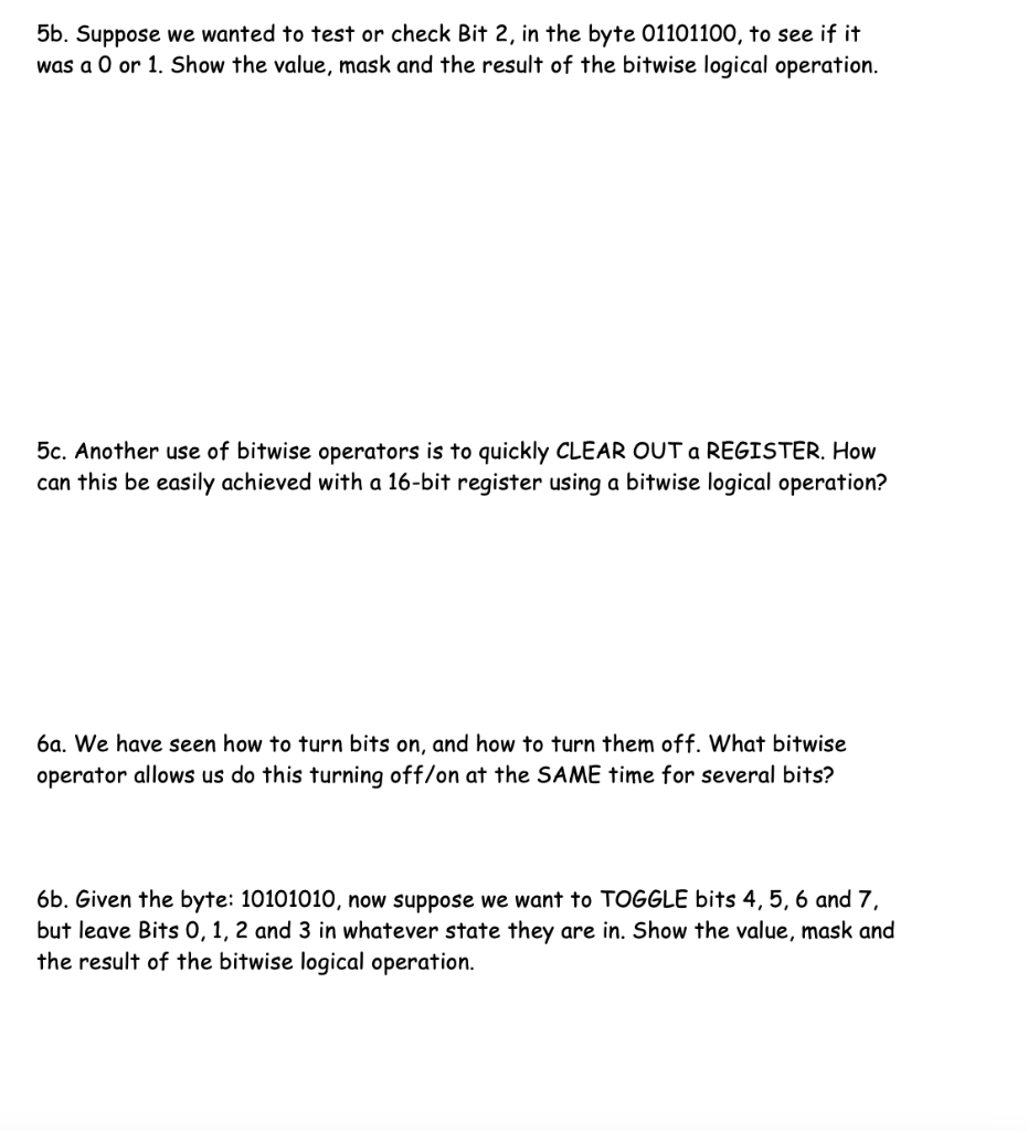 Solved 5b. Suppose we wanted to test or check Bit 2, in the | Chegg.com