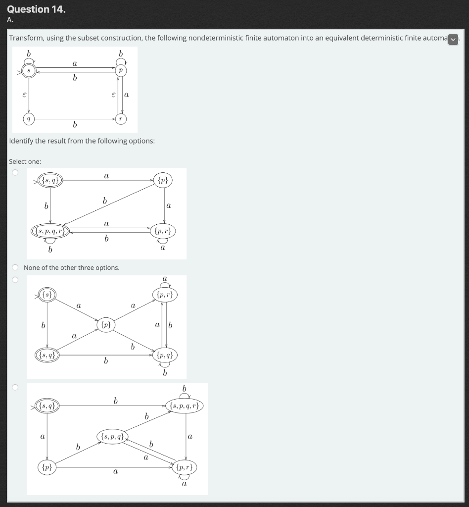 Solved Question 14. A. Transform, using the subset | Chegg.com