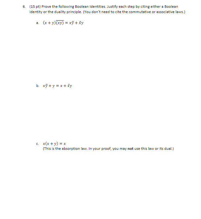 Solved (15 pt) Prove the following Boolean Identities. | Chegg.com