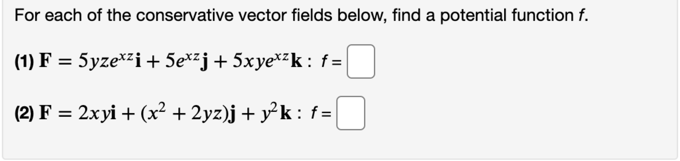 Solved For each of the conservative vector fields below, | Chegg.com