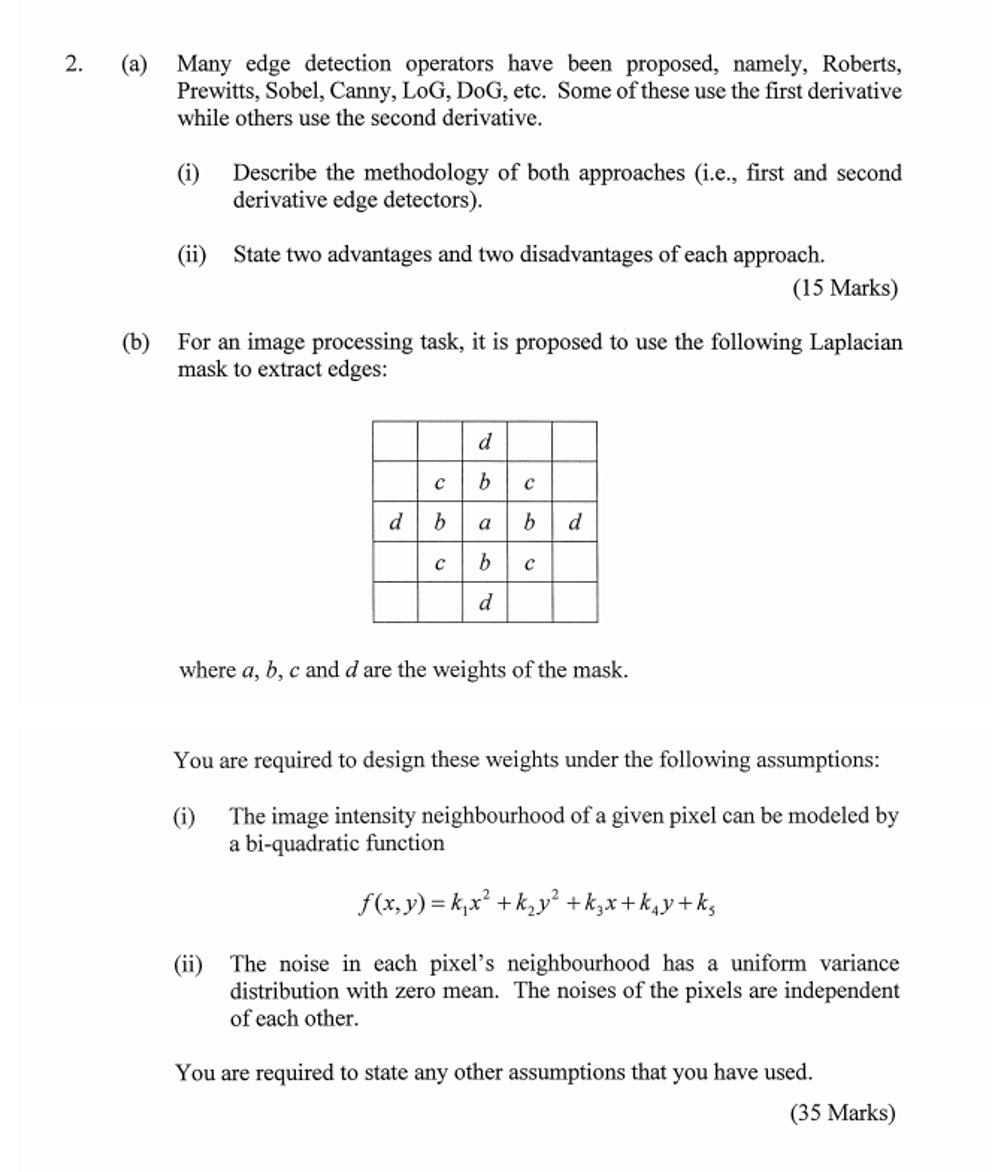 Solved 2. (a) Many edge detection operators have been | Chegg.com