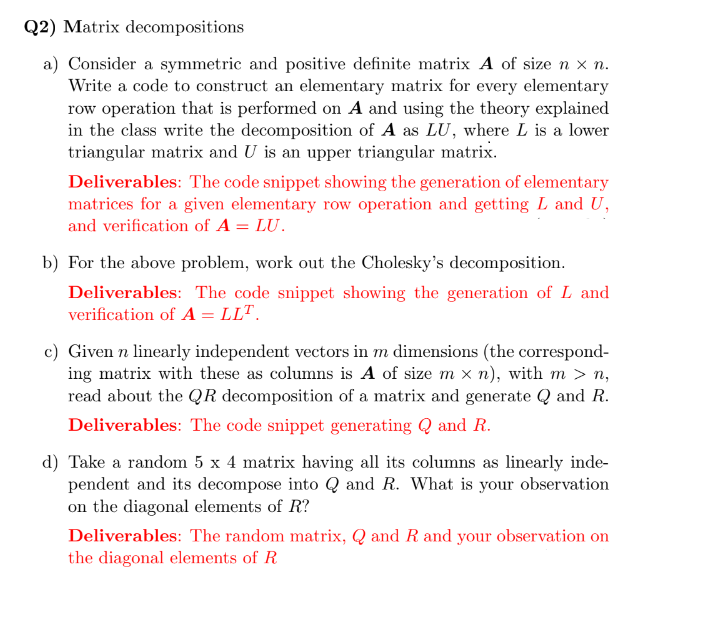 Solved Q2) ﻿Matrix decompositionsa) ﻿Consider a symmetric | Chegg.com