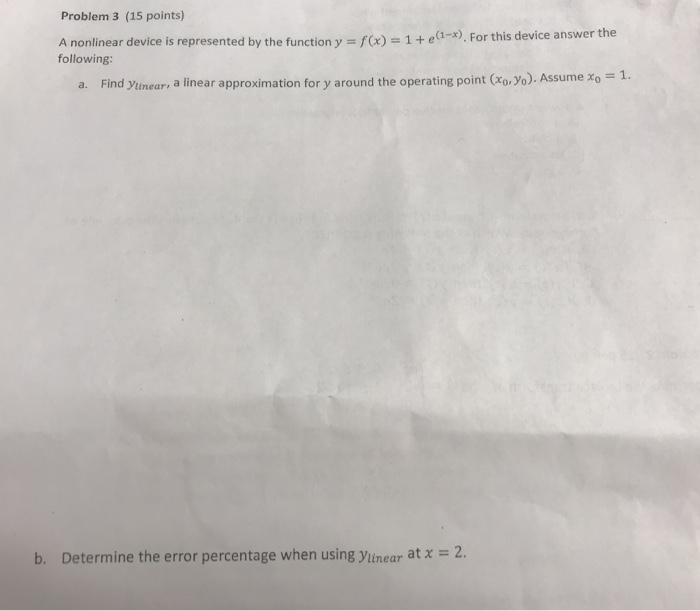 Solved Problem 3 (15 points) A nonlinear device is | Chegg.com