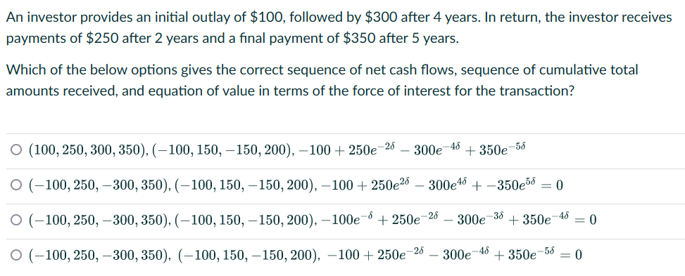 Solved An investor provides an initial outlay of $100, | Chegg.com