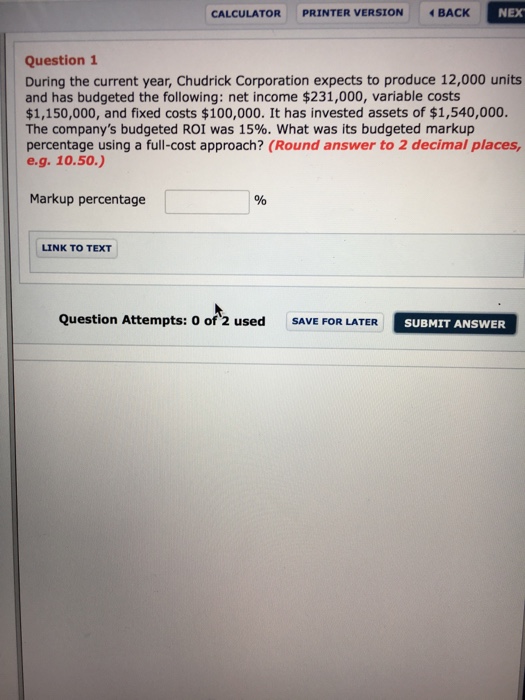 Solved During the current year, Chudrick Corporation expects | Chegg.com