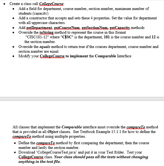 . Create a class call CollegeCourse Add a field for | Chegg.com