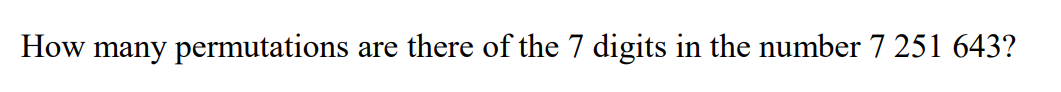 Solved How many permutations are there of the 7 digits in | Chegg.com