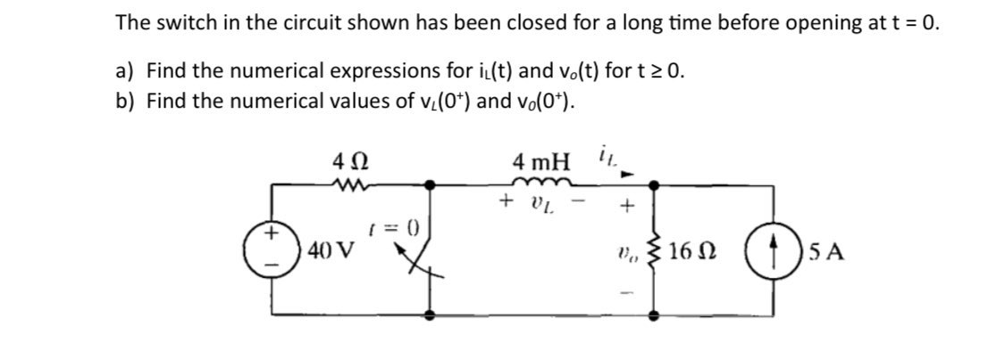 Solved The switch in the circuit shown has been closed for a | Chegg.com