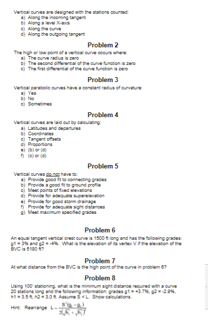 Solved Vertical curves are designed with the stations | Chegg.com