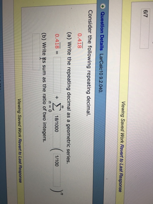 Solved Consider the following repeating decimal. 0.418 (a) | Chegg.com