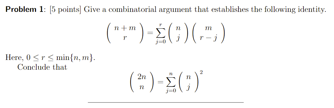 Solved Problem 1: [5 points] Give a combinatorial argument | Chegg.com