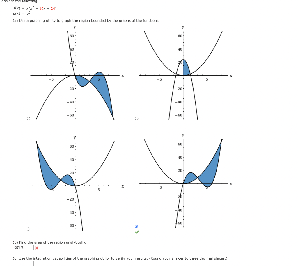 Solved f(x)=x(x2−10x+24)g(x)=x2 (a) Use a graphing utility | Chegg.com