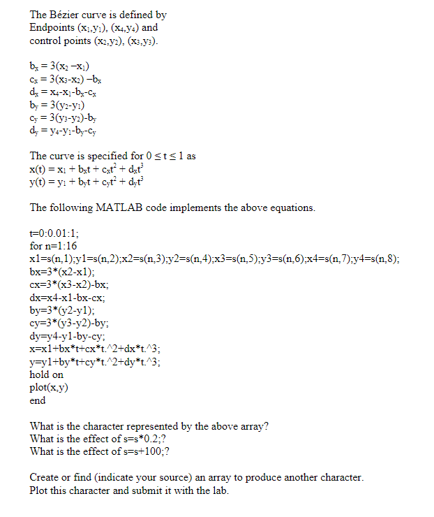 Solved MatLab code plz s=[ 237 620 237 620 237 120 237 | Chegg.com