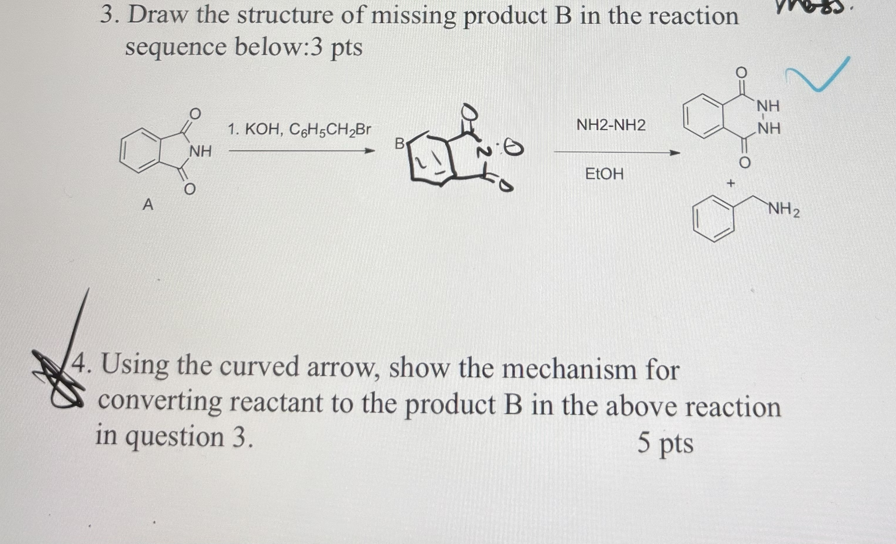 Solved 3. ﻿Draw the structure of missing product \( ﻿B \) | Chegg.com