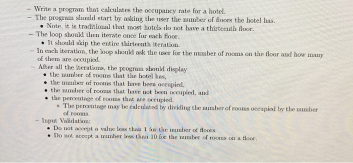Solved -Write a program that calculates the occupancy rate | Chegg.com
