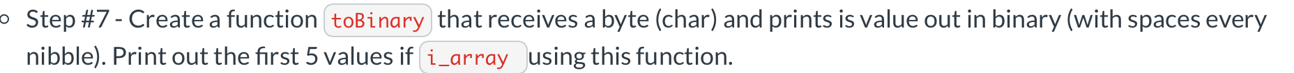 Solved • Step #7 - Create a function toBinary that receives | Chegg.com