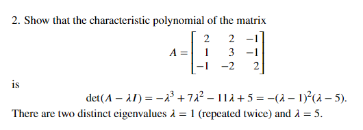 Solved 2. Show that the characteristic polynomial of the | Chegg.com