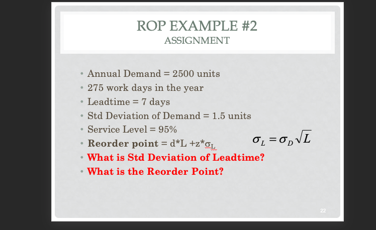 Solved ROP EXAMPLE #2 ASSIGNMENT • Annual Demand = 2500 | Chegg.com