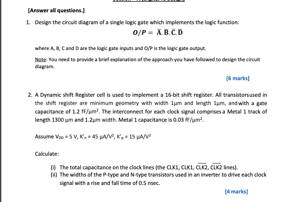 Solved 1. Design the circuit diagram of a single logic gate | Chegg.com