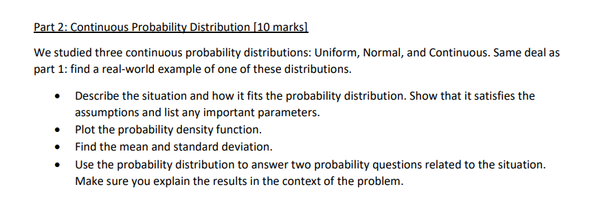 Solved Part 2: Continuous Probability Distribution [10 | Chegg.com