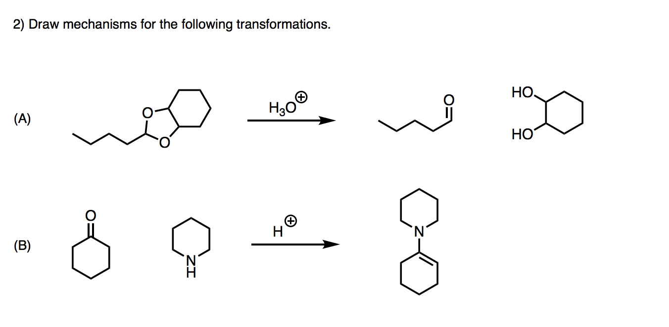 Solved 2) Draw mechanisms for the following transformations. | Chegg.com