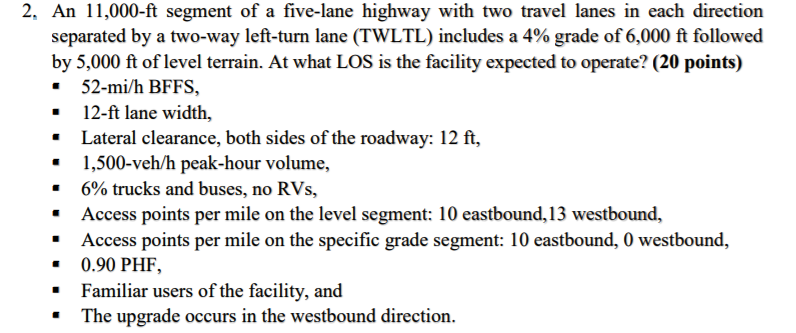 Solved 2. An 11,000-ft segment of a five-lane highway with | Chegg.com