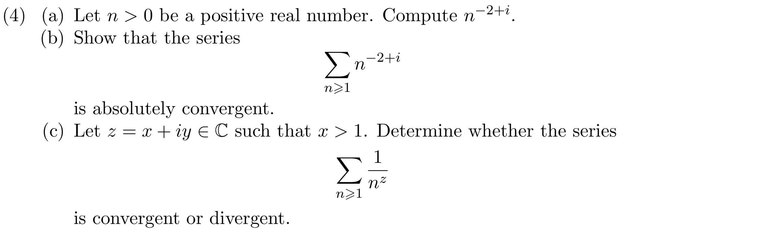 Solved 4) (a) Let n>0 be a positive real number. Compute | Chegg.com