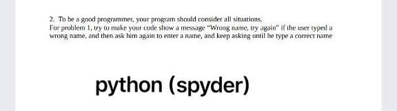 Solved 2. To be a good programmer, your program should | Chegg.com