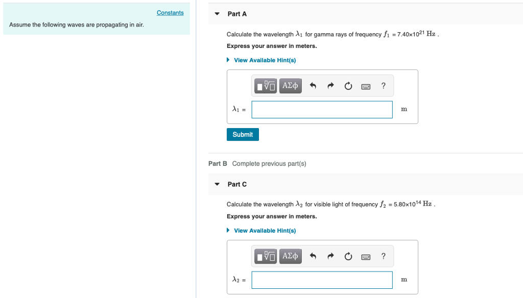 Solved Constants Part A Assume the following waves are | Chegg.com Solved Constants Part A Assume the following waves are | Chegg.com
