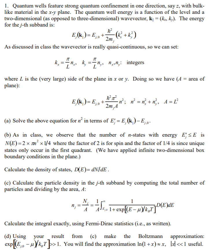 Solved 1. Quantum wells feature strong quantum confinement | Chegg.com