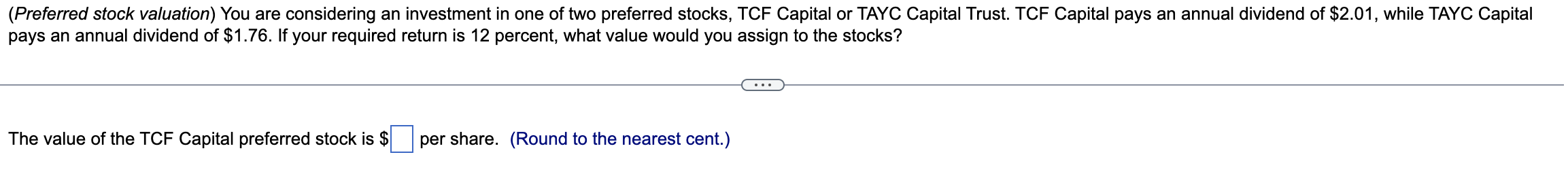 Solved (Preferred stock valuation) You are considering an | Chegg.com