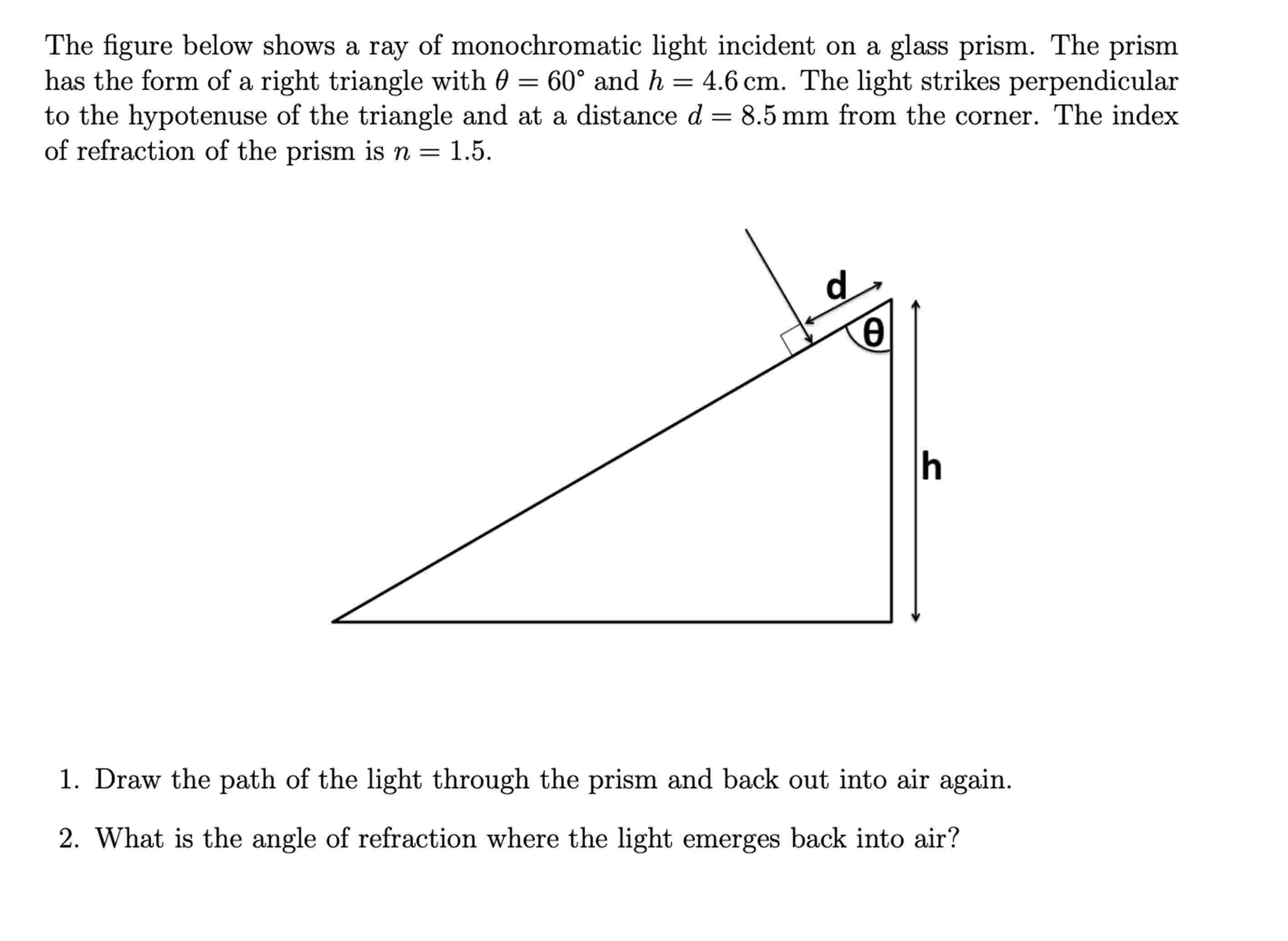 Solved The figure below shows a ray of ﻿monochromatic light | Chegg.com