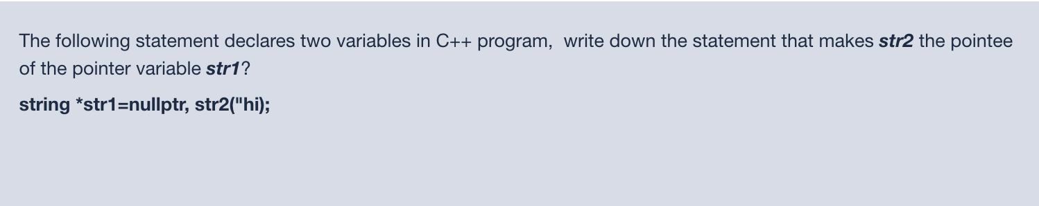Solved The Following Statement Declares Two Variables In C