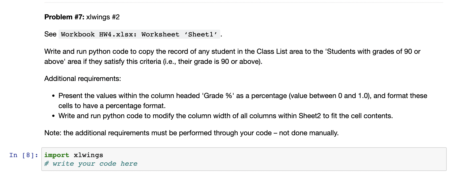 Solved Problem #6: xlwings #1 See Workbook HW4.xlsx: | Chegg.com