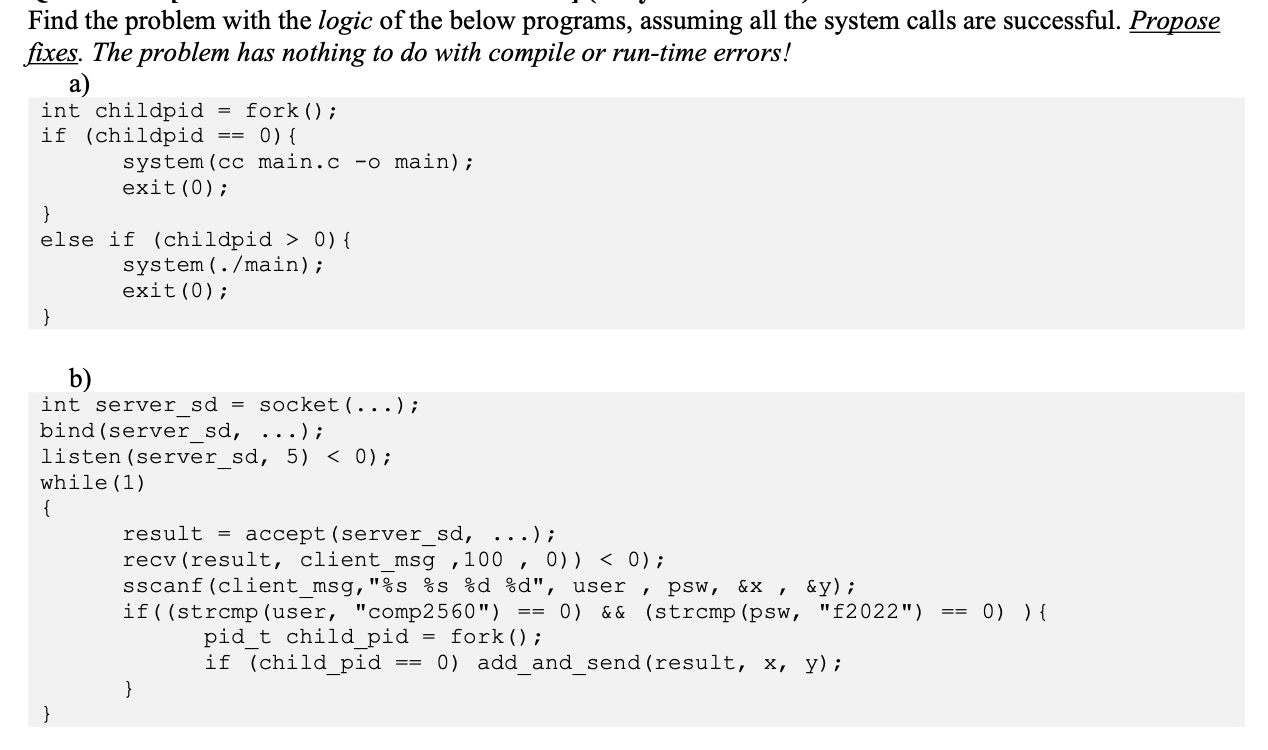 Solved Find the problem with the logic of the below | Chegg.com