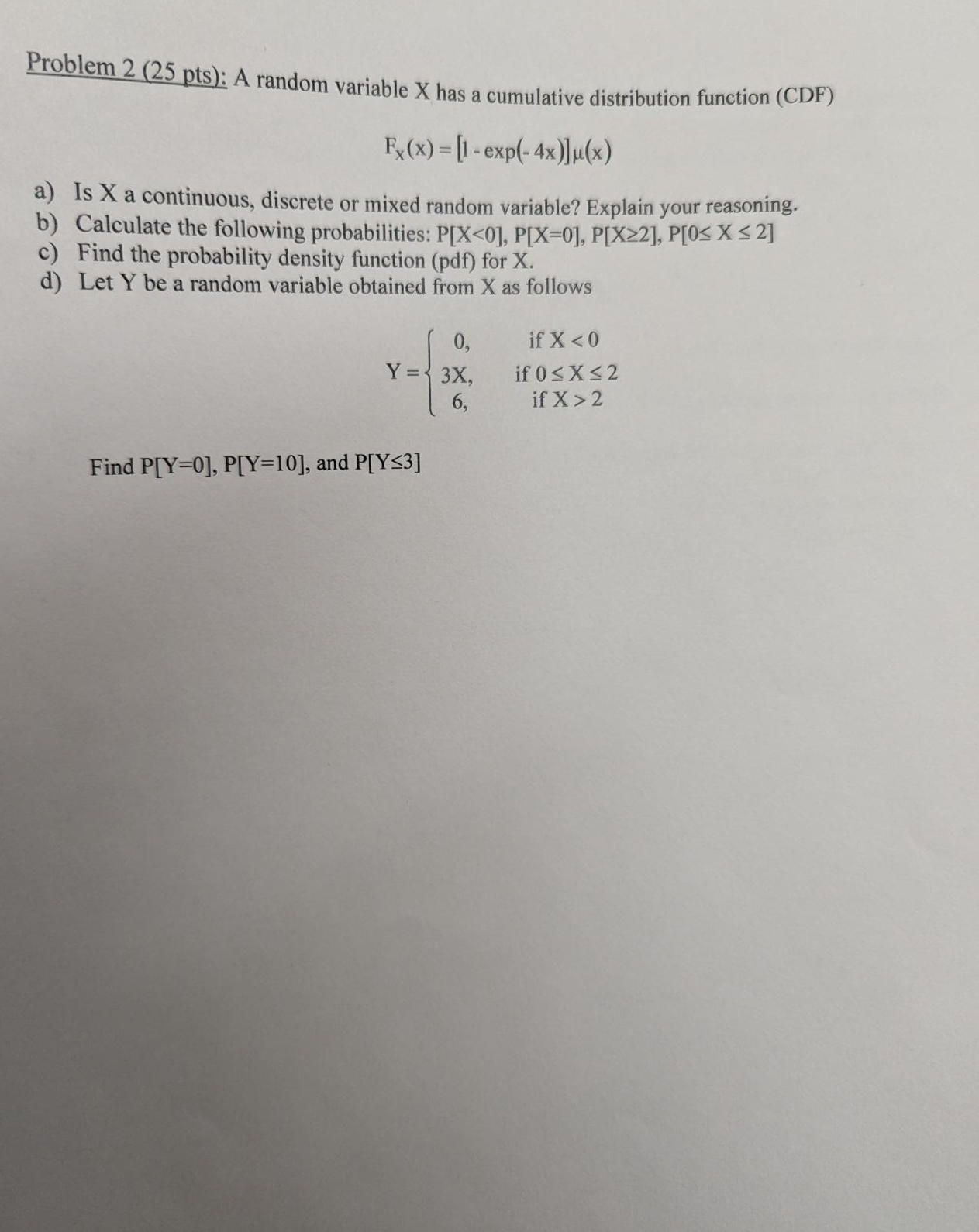 Solved Problem 2 (25 pts): A random variable X has a | Chegg.com