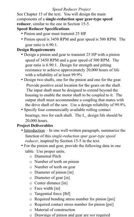 Speed Reducer Project See Chapter 15 of the text. You | Chegg.com